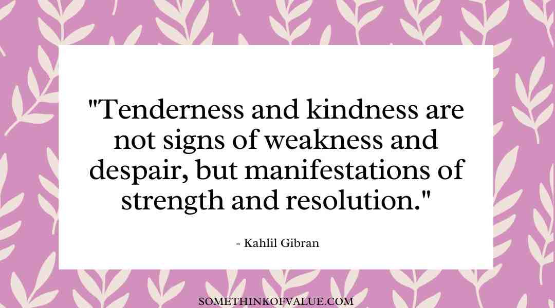 Inspiring Kindness Quotes To Make This World More Kind - Some Think Of ...