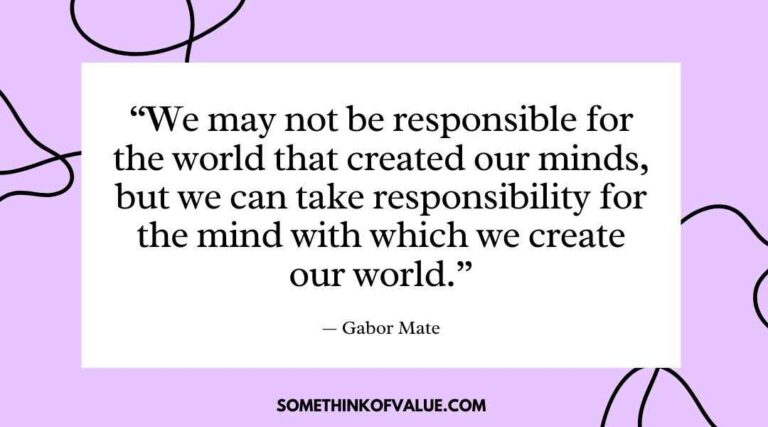 70 Gabor Maté Quotes About Trauma, Healing, and More - Some Think Of Value