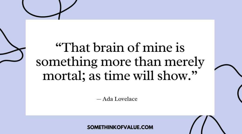 30+ Best Ada Lovelace Quotes About Maths, Science & More - Some Think ...