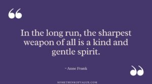 73 Anne Frank Quotes From ‘The Diary of a Young Girl’ - Some Think Of Value