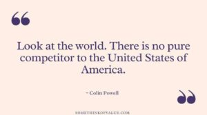 95 Colin Powell Quotes About Leadership & Hard Work - Some Think Of Value
