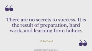 95 Colin Powell Quotes About Leadership & Hard Work - Some Think Of Value