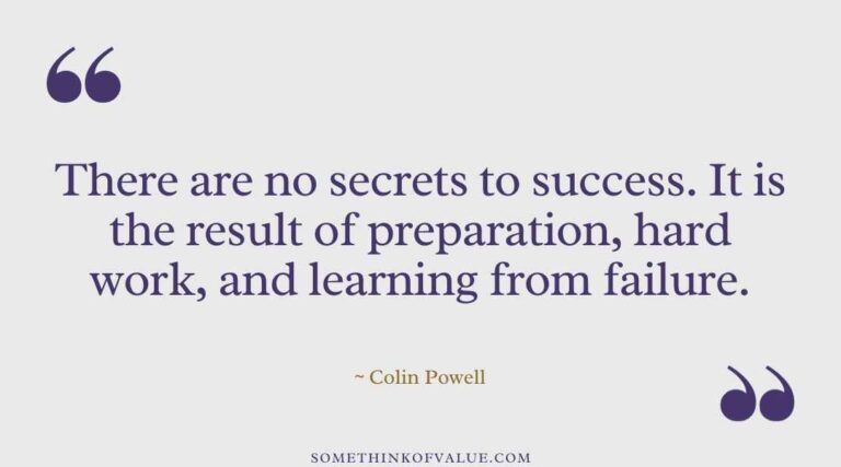 95 Colin Powell Quotes About Leadership & Hard Work - Some Think Of Value