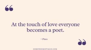 100 Plato Quotes About Life, Philosophy & Politics - Some Think Of Value