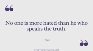 100 Plato Quotes About Life, Philosophy & Politics - Some Think Of Value
