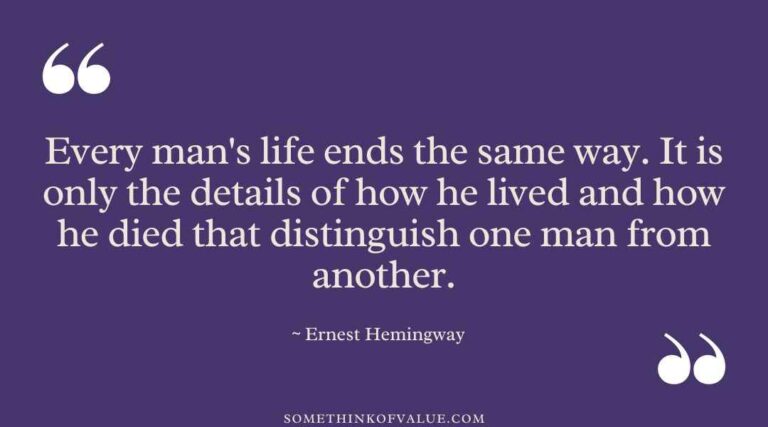 70 Best Ernest Hemingway Quotes About Writing, Life & Success - Some ...