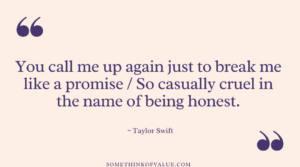 108 Best Taylor Swift Quotes & Lyrics about Life, Love, & Feminism ...