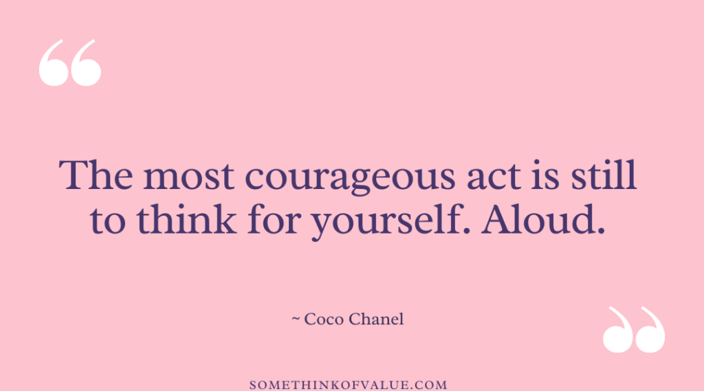 85 Coco Chanel Quotes on Fashion, Success & Women - Some Think Of Value