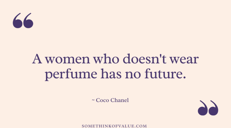 85 Coco Chanel Quotes on Fashion, Success & Women - Some Think Of Value