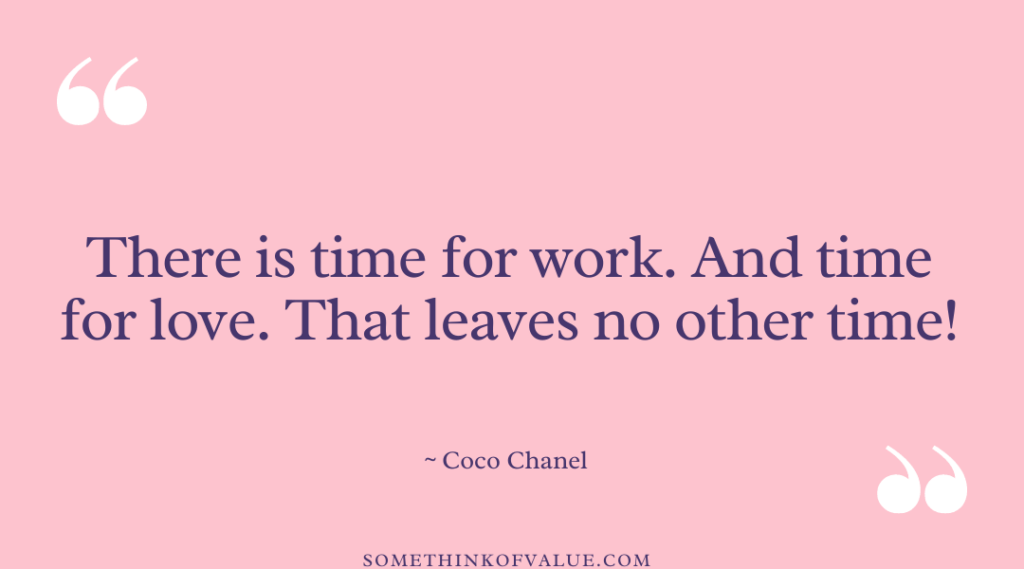 85 Coco Chanel Quotes on Fashion, Success & Women - Some Think Of Value
