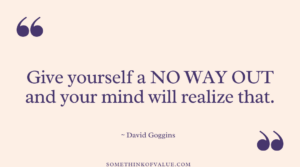 100 David Goggins Quotes That are Inspirational & Powerful - Some Think ...