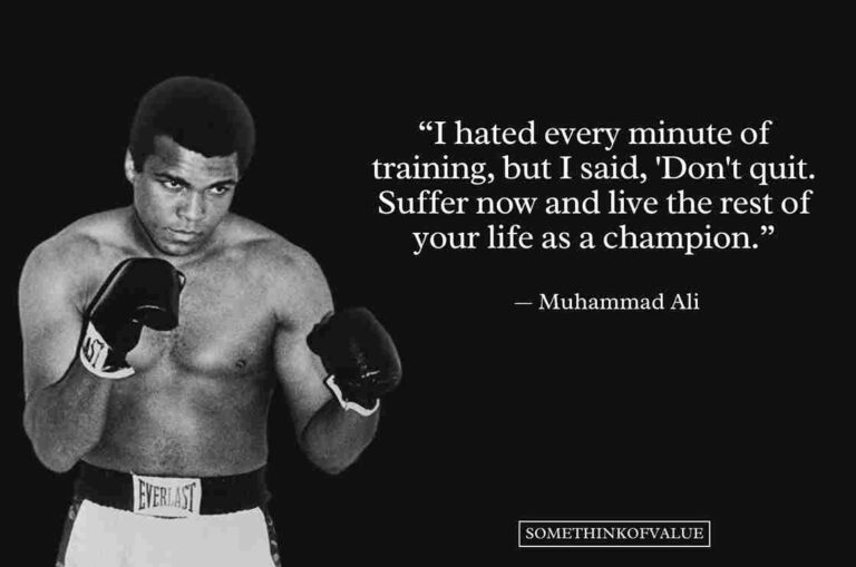 84 Famous Muhammad Ali Quotes That Are Inspirational - Some Think Of Value