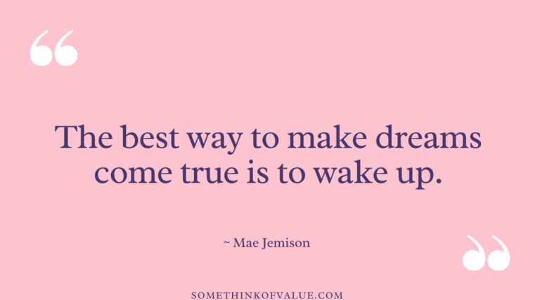 90 Mae Jemison Quotes on Space & Science - Some Think Of Value