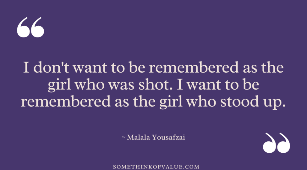 78 Inspiring Malala Yousafzai Quotes on Education, Women & Terrorism ...