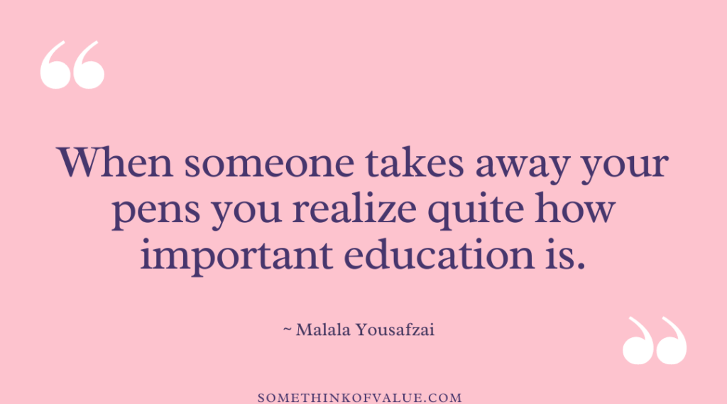 78 Inspiring Malala Yousafzai Quotes on Education, Women & Terrorism ...