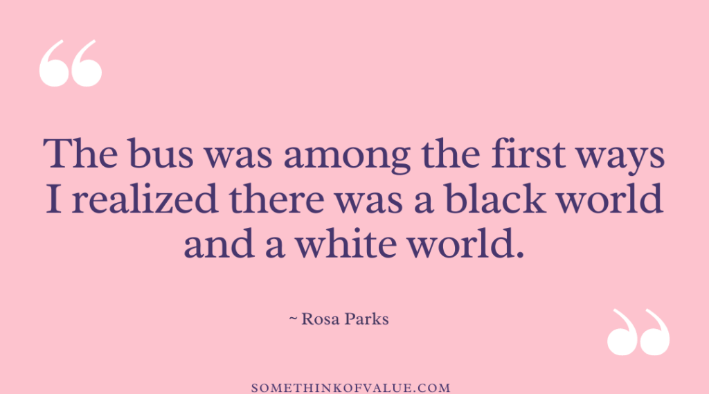 49 Powerful Rosa Parks Quotes about Civil Rights Equality & Racism ...