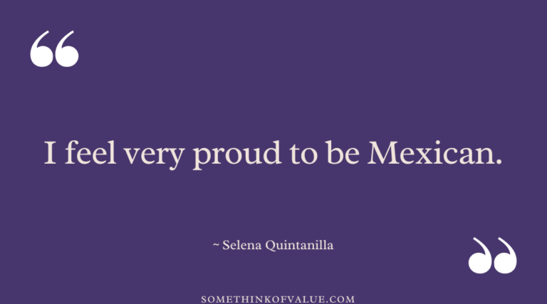 70 Inspiring Selena Quintanilla Quotes on Life, Love & Success - Some ...