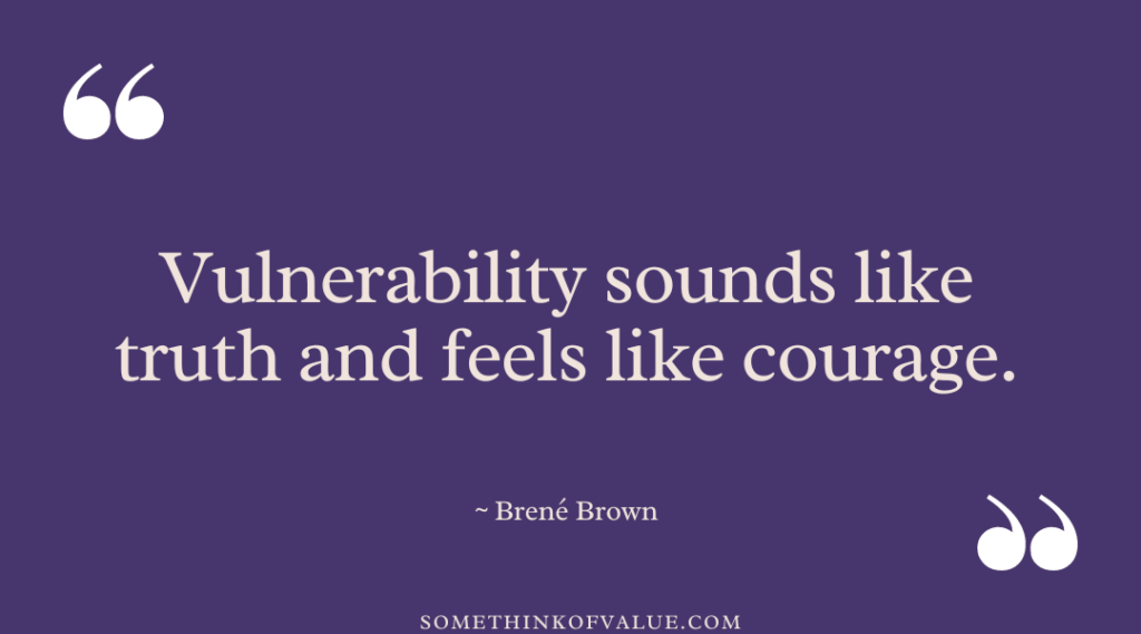 136 Brené Brown Quotes on Vulnerability, Leadership & Courage - Some ...