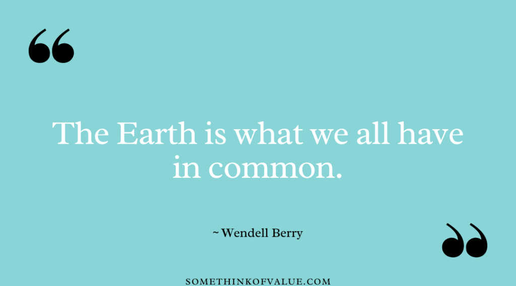 88 Inspiring Earth Day Quotes For Honoring Our Mother Nature - Some ...