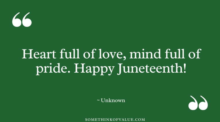 100 Powerful Juneteenth Quotes to Celebrate the Holiday - Some Think Of ...