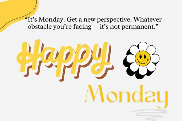 150 Motivational Monday Quotes to Kickstart Your Week Positively - Some ...