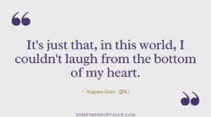 100 Powerful Jujutsu Kaisen Quotes by Gojo, Nanami & More - Some Think ...