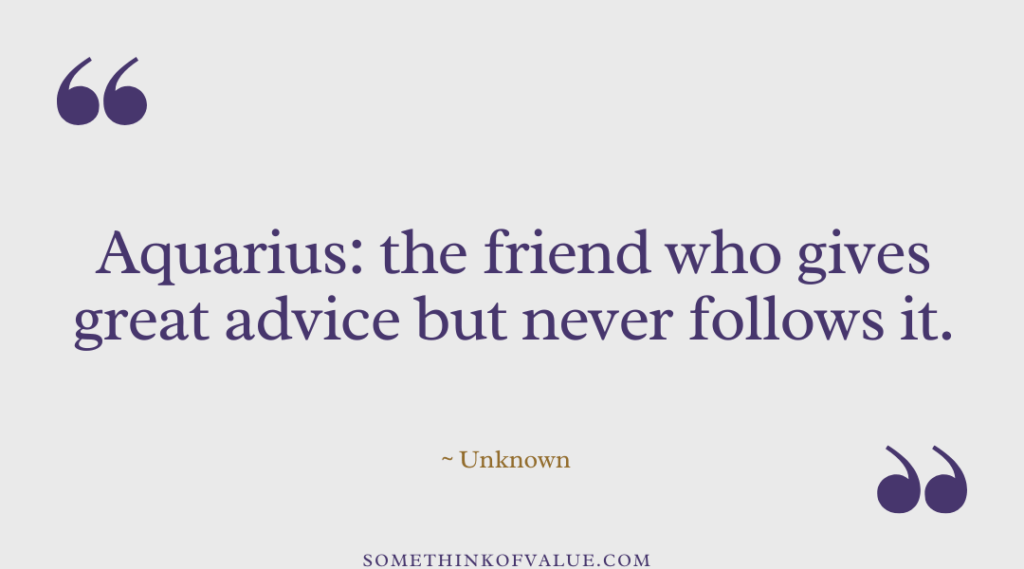 150 Aquarius Quotes That Accurately Describe The Aquarian Personality ...