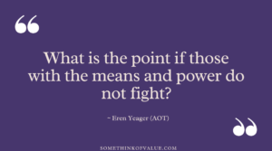 125 Best Attack on Titan Quotes by Eren, Levi, Mikasa & More - Some ...