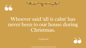 200 Best Christmas Quotes for a Merry Holiday - Some Think Of Value