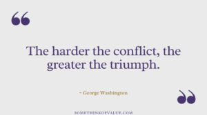 105 George Washington Quotes on Success, Leadership & Freedom - Some ...