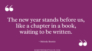 115 January Quotes to Start the Year with Inspiration - Some Think Of Value