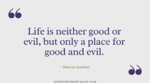 100 Positive Life Quotes That Inspire Powerful Change - Some Think Of Value