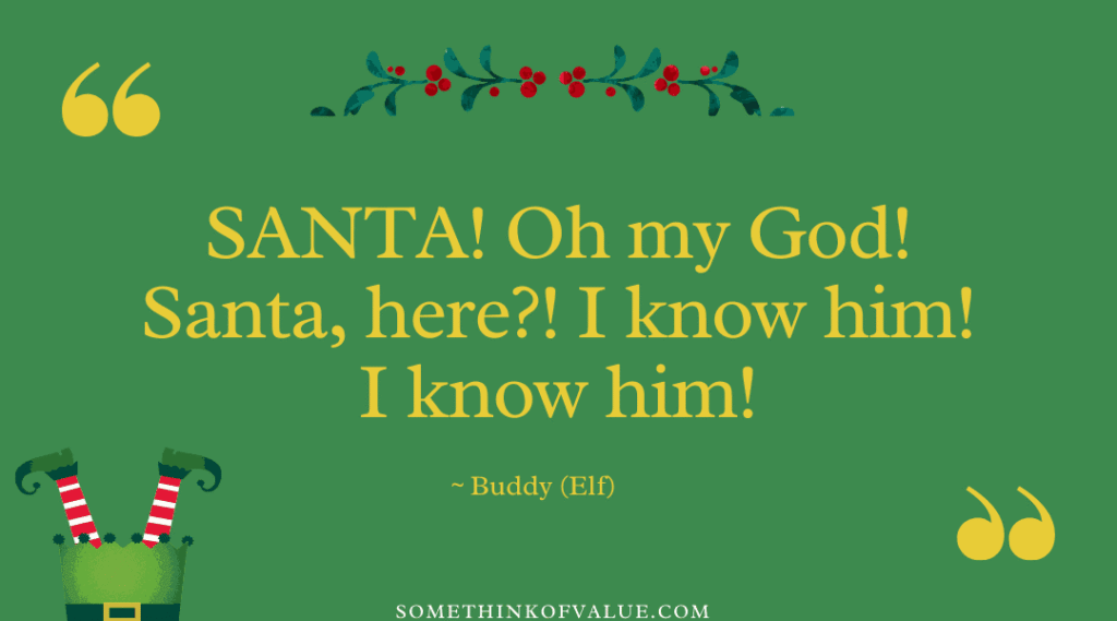60 Buddy the Elf Quotes from the Elf Movie (Funny & Classic) - Some ...