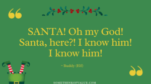 60 Buddy the Elf Quotes from the Elf Movie (Funny & Classic) - Some ...
