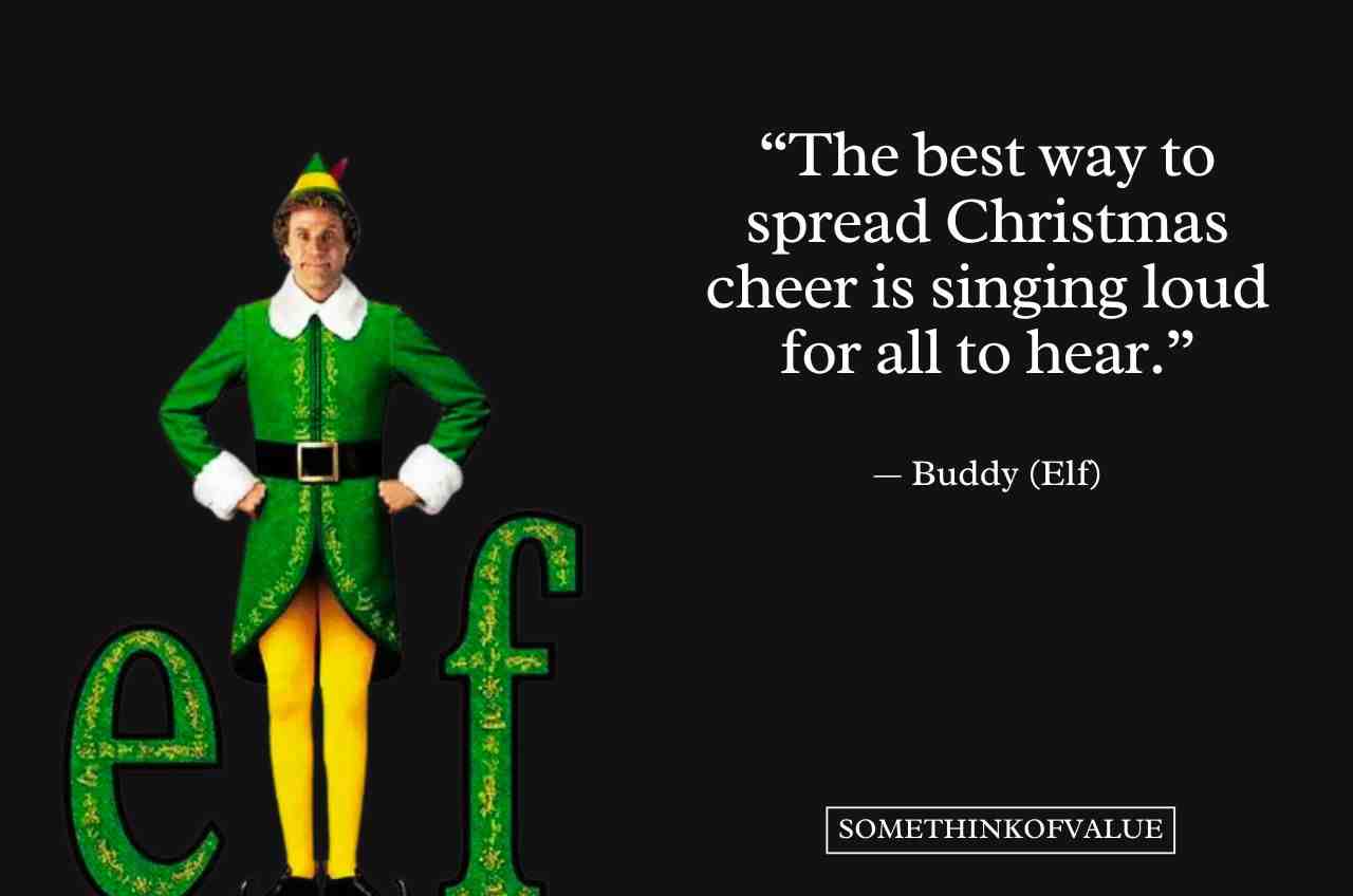 60 Buddy the Elf Quotes from the Elf Movie (Funny & Classic) - Some ...